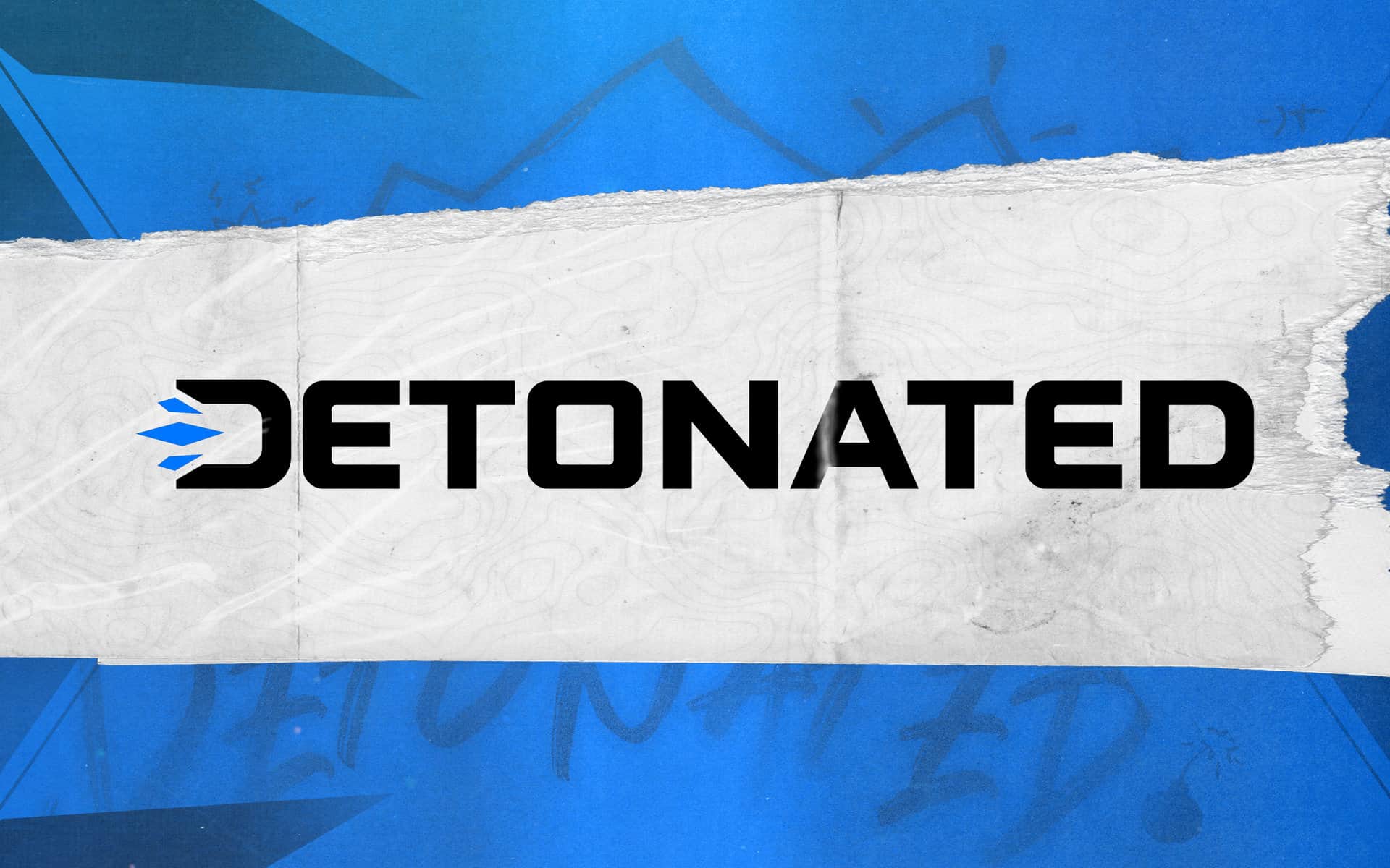 WELCOME TO DETONATED: LAUNCH BLOG - Detonated