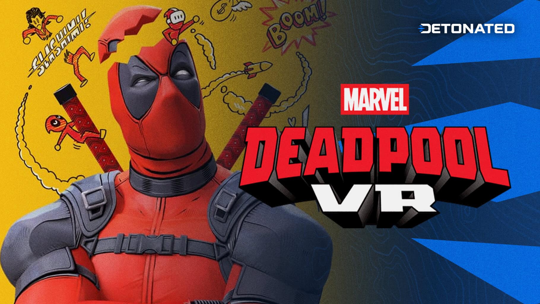 Deadpool VR Gameplay Reveal, Release Date & Breakdown - Detonated